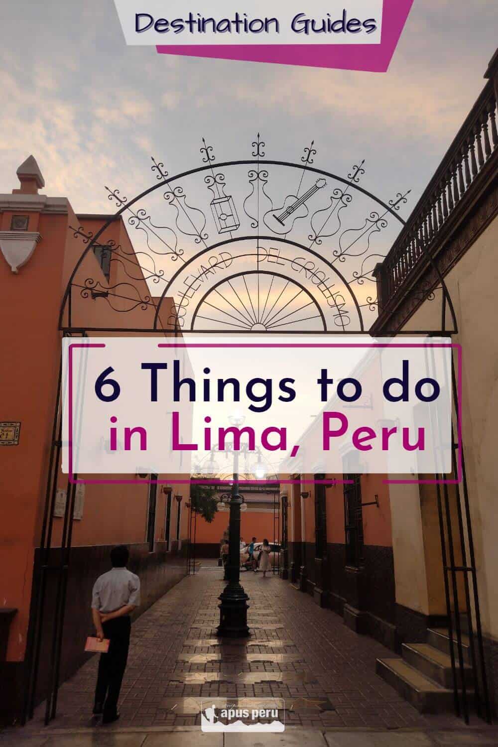 Things To Do In Lima, Peru